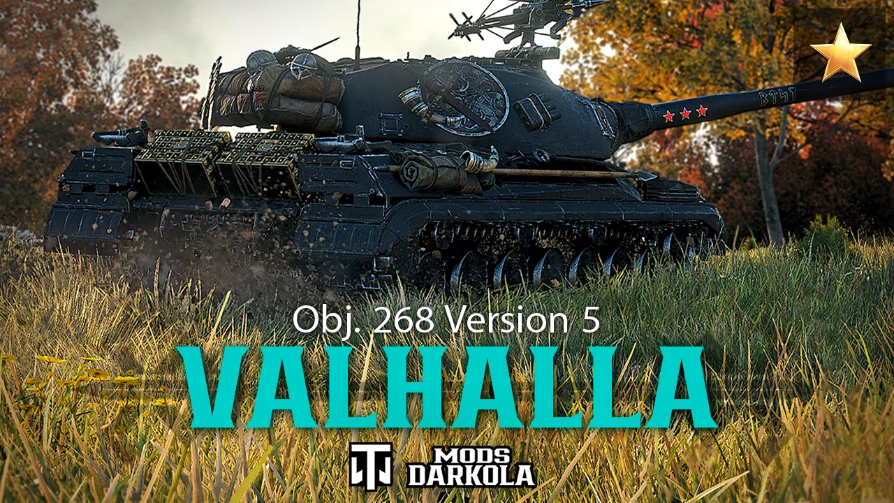Obj.268 V5 - VALHALLA - MODS DARKOLA